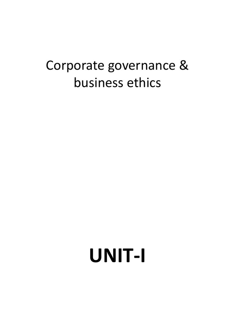 Corporate Governance & Business Ethics | PDF | Corporate Governance ...