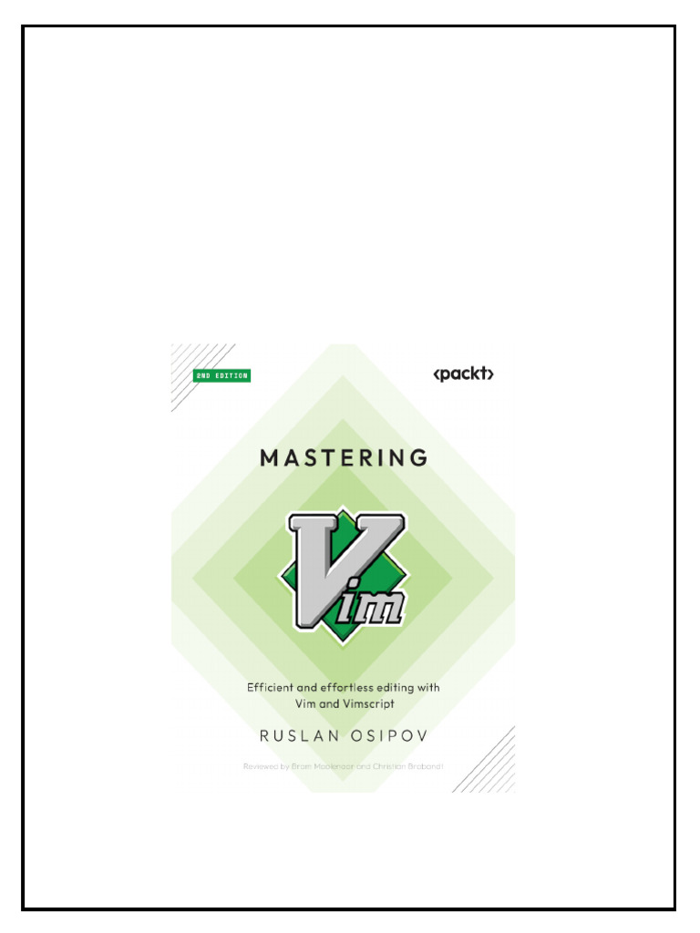 Mastering Vim 1st Edition Ruslan Osipov Download | PDF