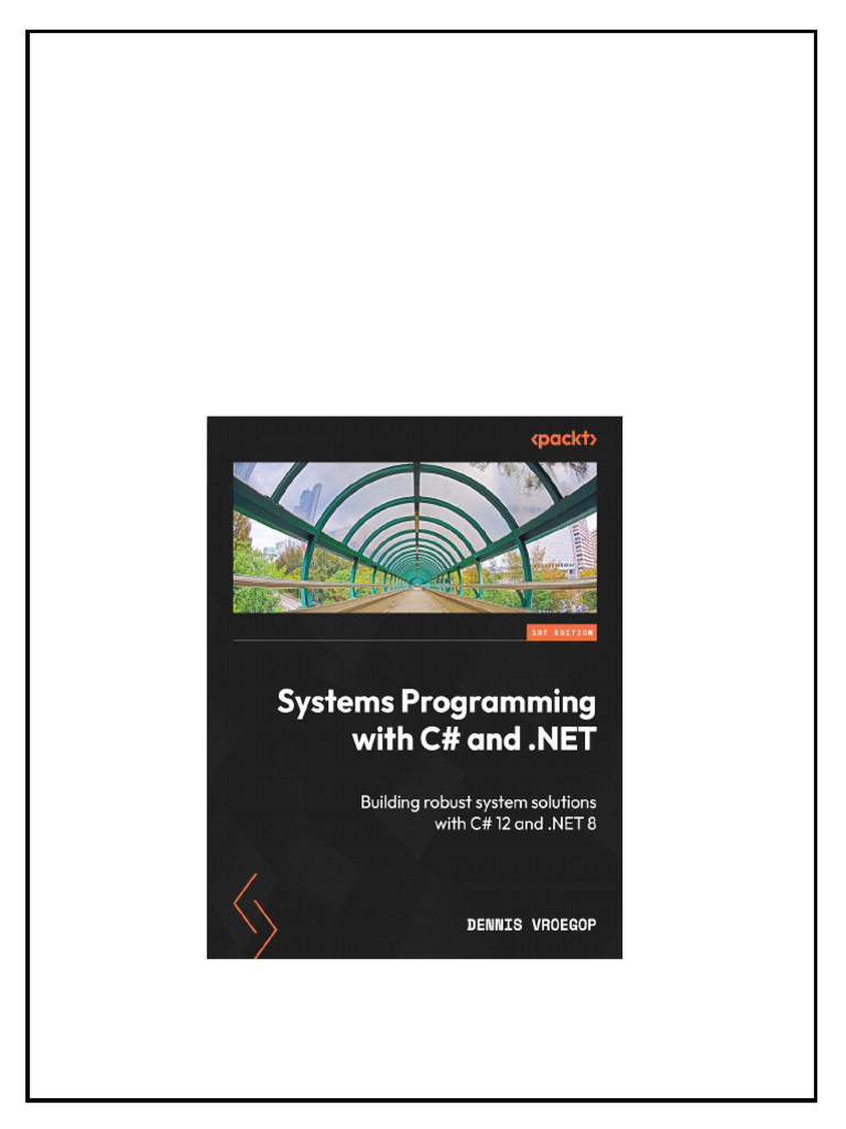 Systems Programming With C and Net Dennis Vroegop Download | PDF | Romeo y Julieta
