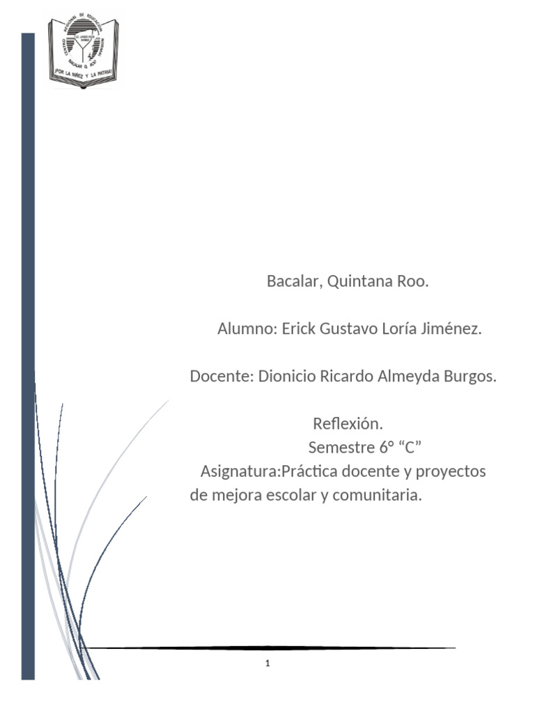 Reflexión Personal. Erick Loría. | PDF | Enseñando | Maestros