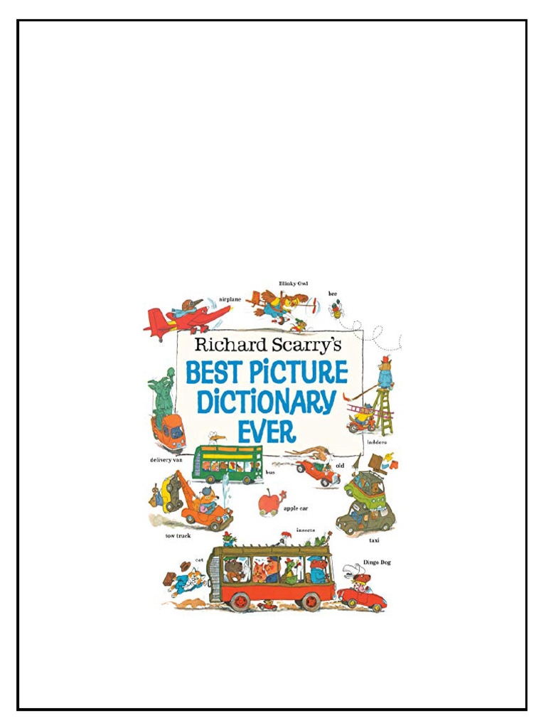 Richard Scarrys Best Picture Dictionary Ever First Edition Scarry ...