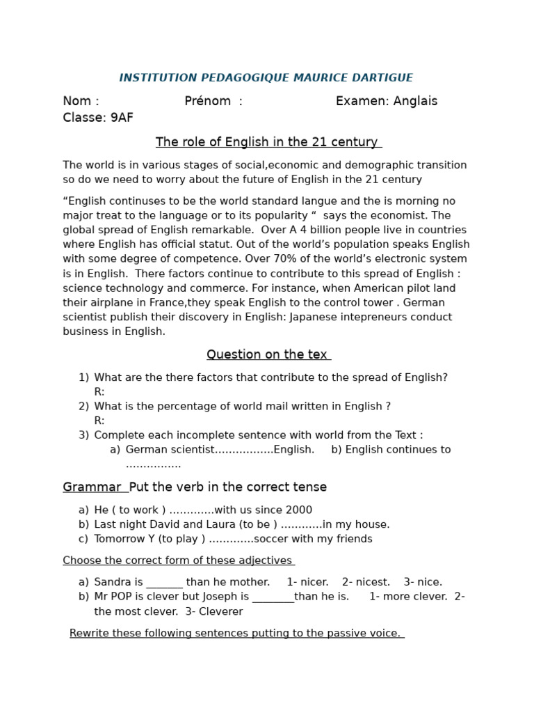 Nom: Prénom: Examen: Anglais Classe: 9AF The Role of English in The 21 ...