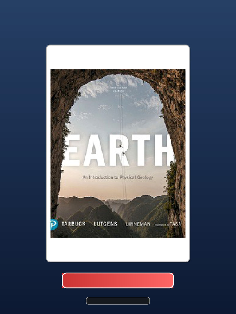 Immediate Access Earth An Introduction To Physical Geology 13th Edition ...