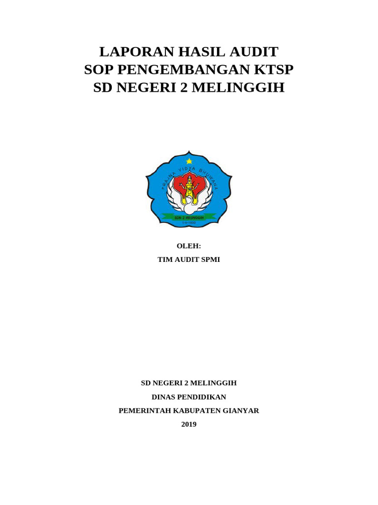 Laporan Hasil Audit SDN 2 Melinggih | PDF