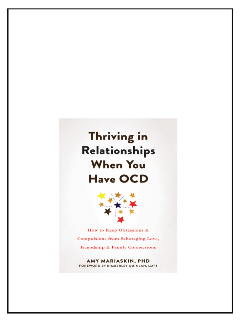 Thriving in Relationships When You Have Ocd How To Keep Obsessions and ...
