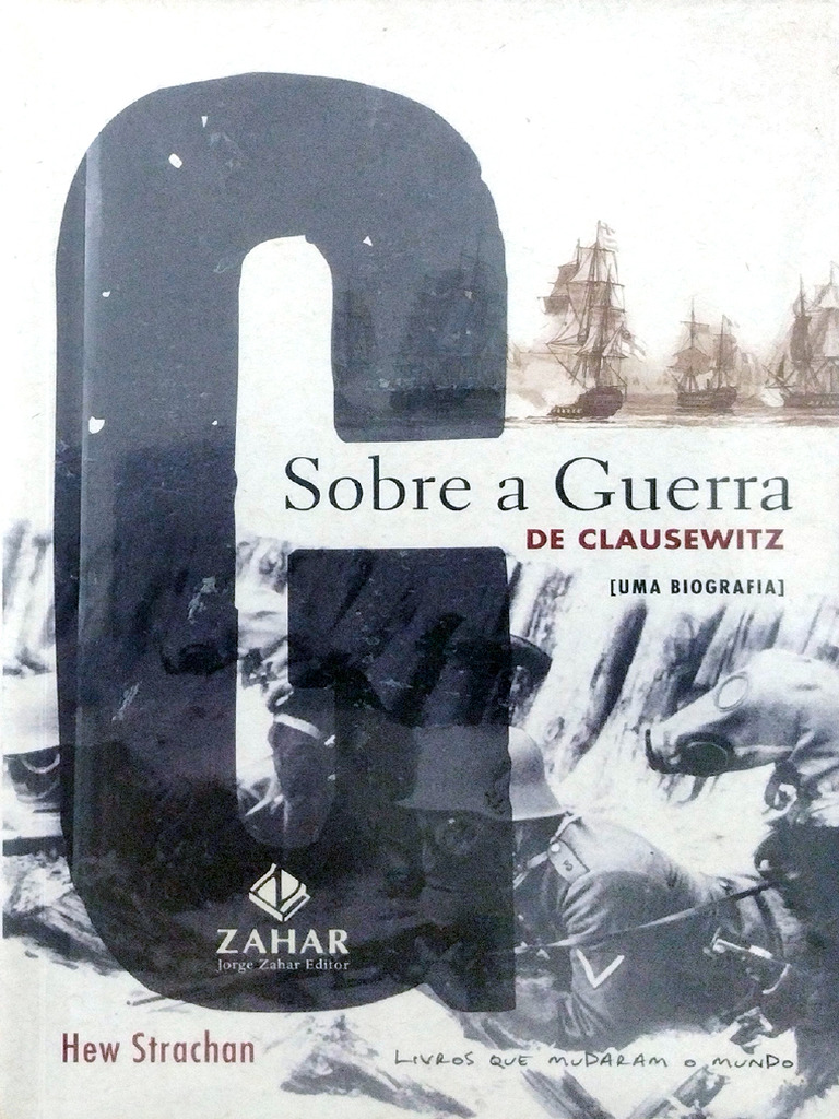 Hew Strachan - Sobre A Guerra de Clausewitz | PDF