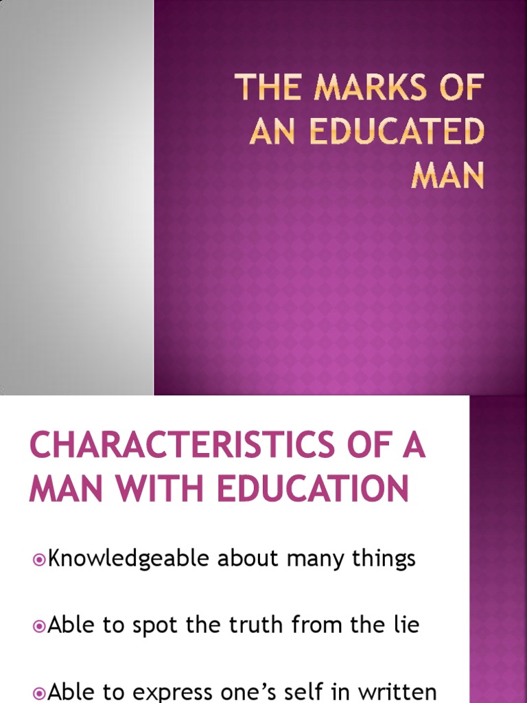 The Marks of An Educated Man | PDF