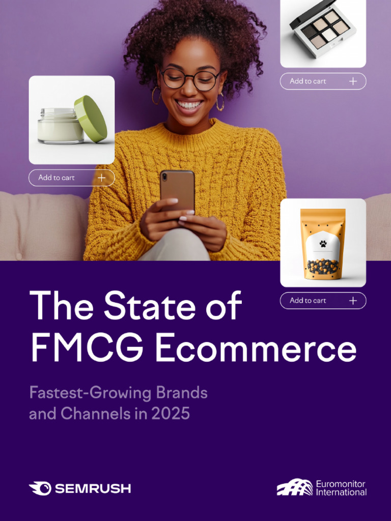 PDF Report The State of FMCG | PDF | E Commerce | Brand