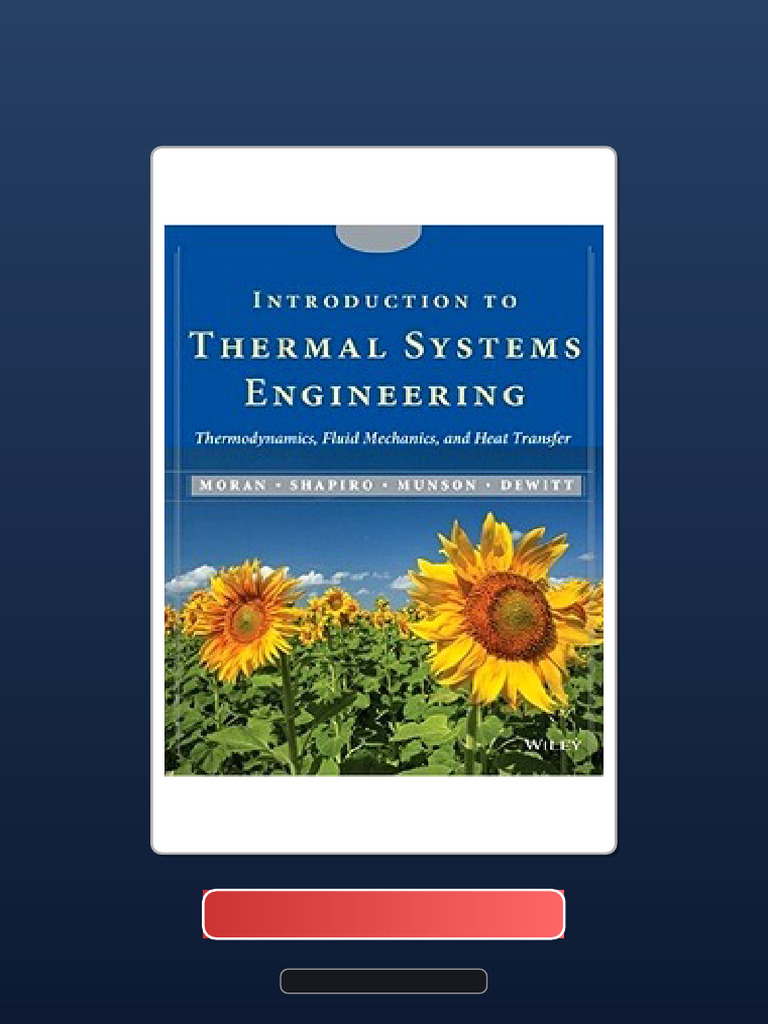 Immediate Access Introduction To Thermal Systems Engineering ...