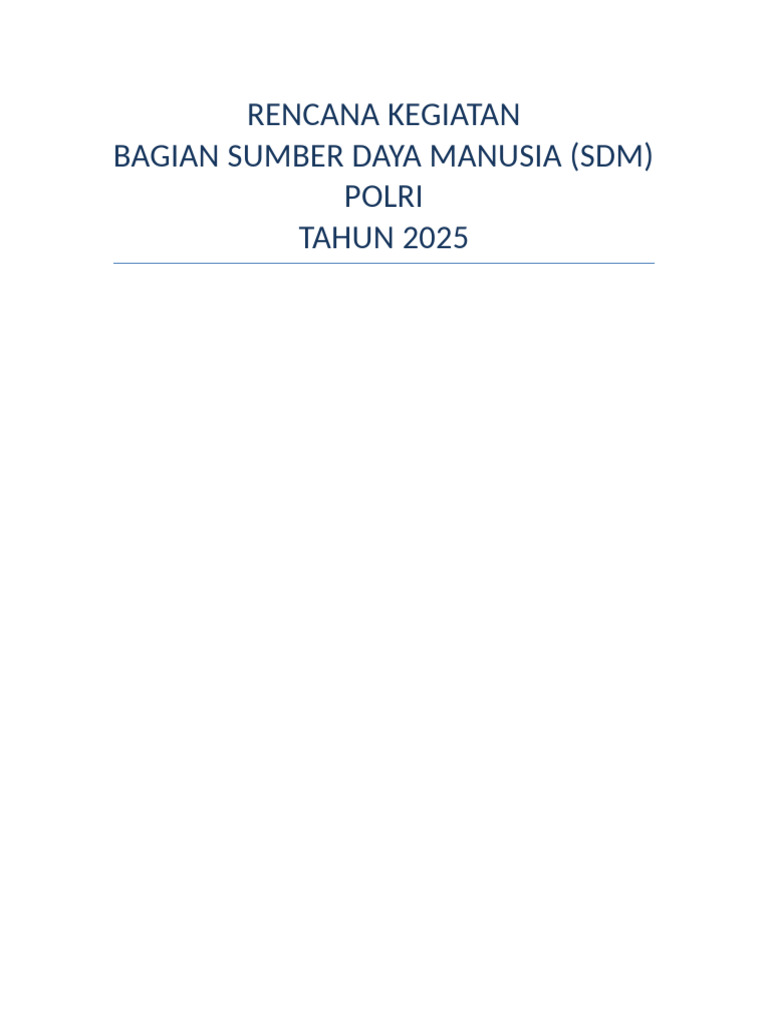Contoh Rencana Kegiatan Bag SDM POLRI 2025 | PDF