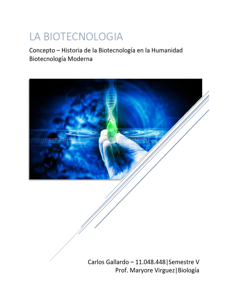 Historia y Aplicaciones de la Biotecnología | PDF | Biotecnología ...