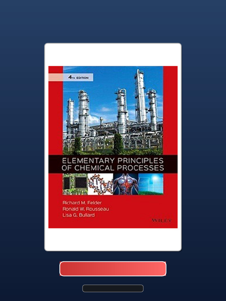 Immediate Access Elementary Principles of Chemical Processes 4th ...