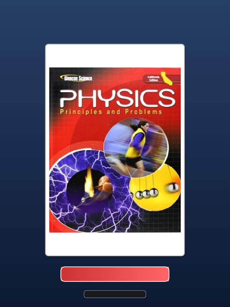 Immediate Access Physics Principles and Problems California 1st Edition Verified PDF Download ...