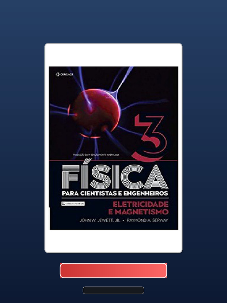 Immediate Access Fsica para Cientistas e Engenheiros Volume 3 Eletricidade e Magnetismo 9th ...