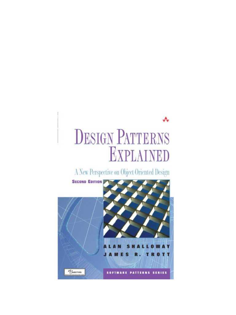Design Patterns Explained A New Perspective On Object Oriented Design 6361