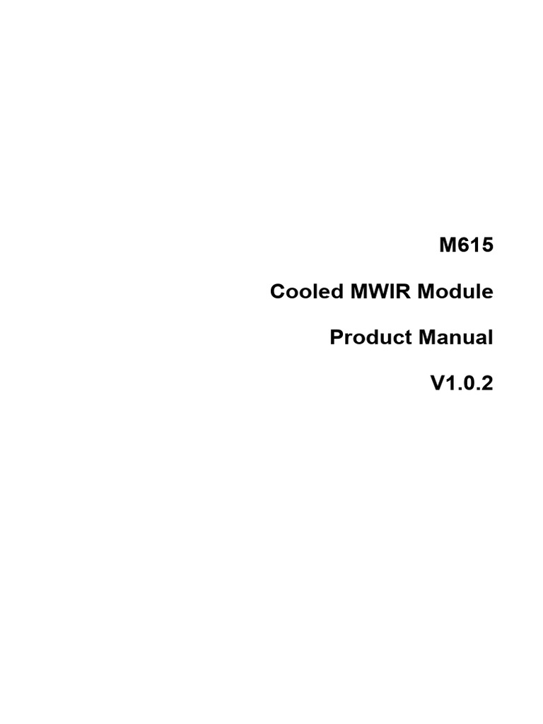 M615 Cooled MWIR Module Manual | PDF | Video | Zoom Lens