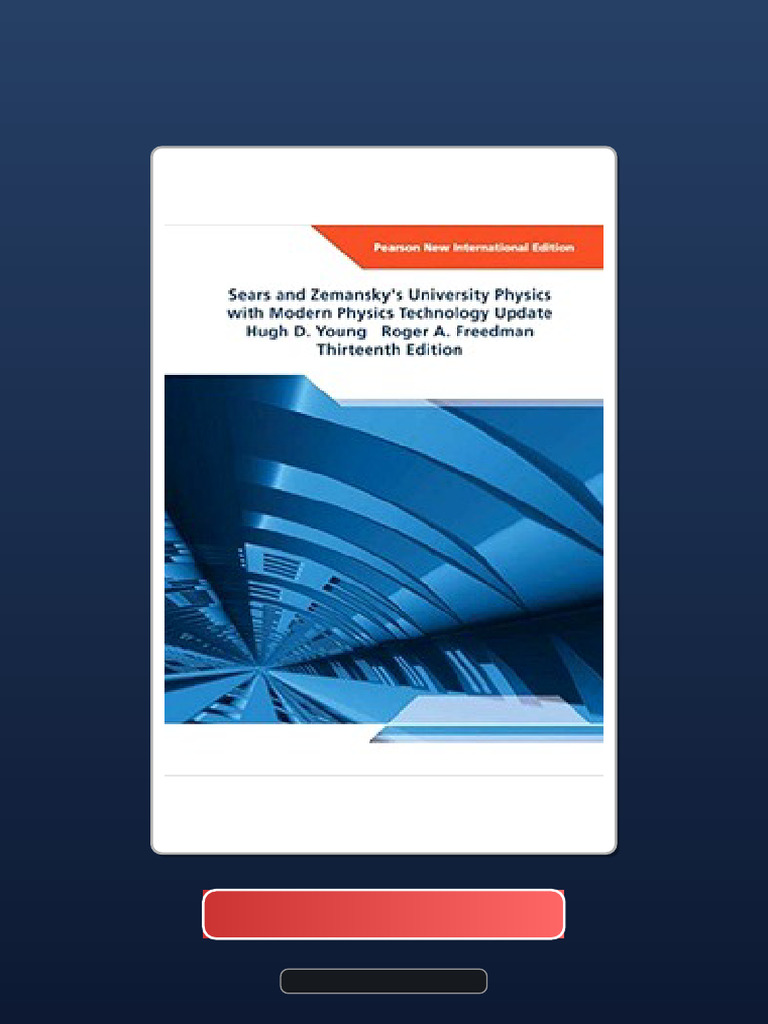 Immediate Access University Physics With Modern Physics Technology Update Pearson International ...