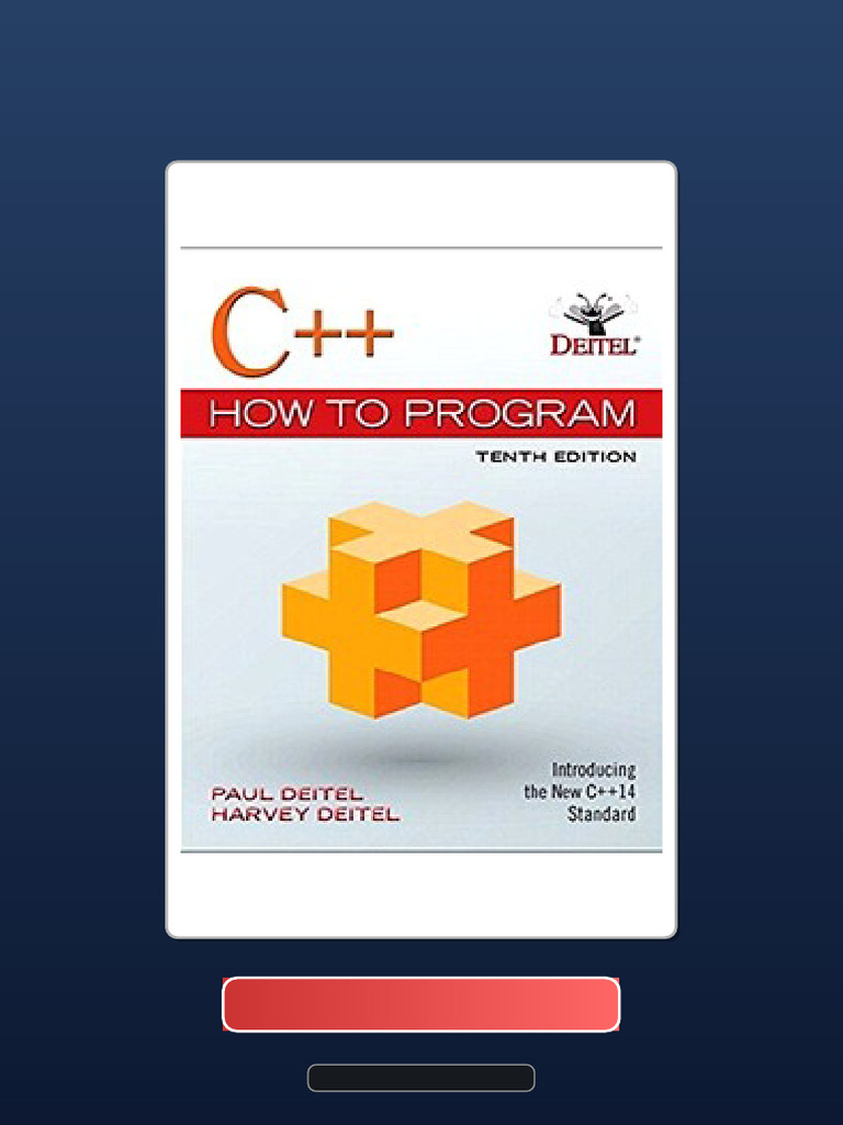 Immediate Access C How To Program Early Objects Version 10th Edition Verified PDF Download | PDF ...