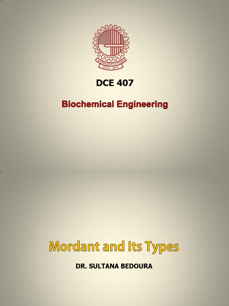 Slide 5.1 (Mordant and Its Types) | PDF | Dye | Dyeing