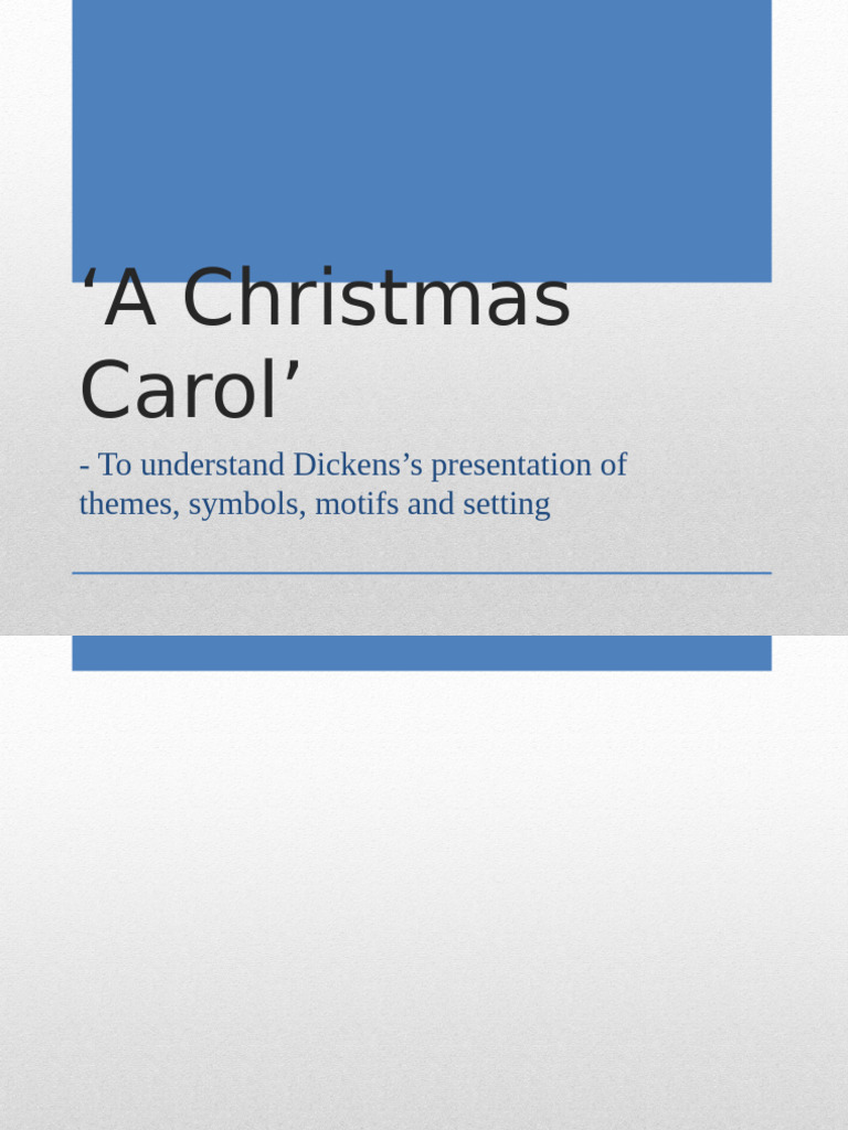 Themes and Motifs in A Christmas Carol | PDF | Ebenezer Scrooge | A ...