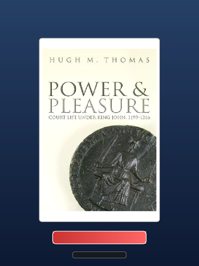 Get Test Bank For Power and Pleasure Court Life Under King John ...