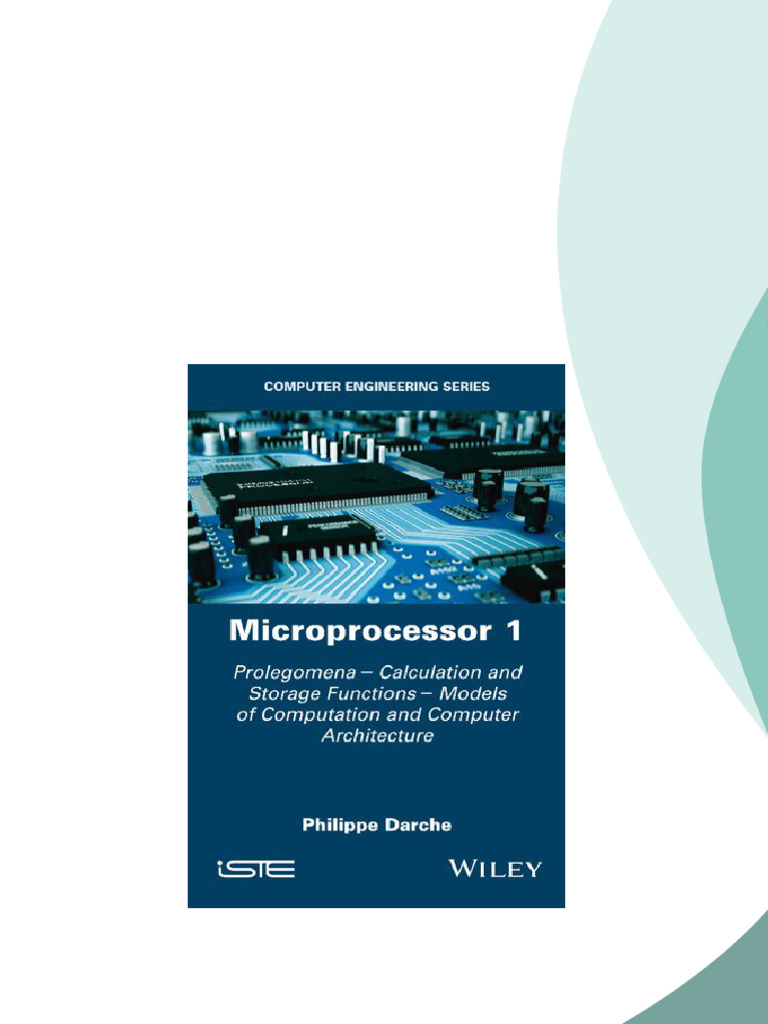 Microprocessor 1 Prolegomena Calculation and Storage Functions Models of Computation and ...