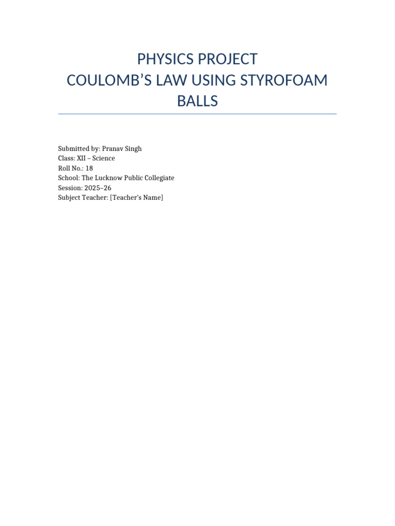 Coulombs Law Project Pranav Singh | PDF | Force | Physics