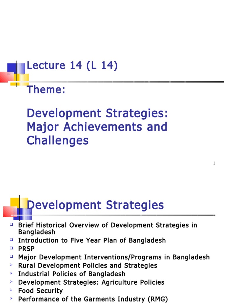 L 14. Class Version. DEV 101. Lecture 14. Development Strategies. Major ... L 14. Class Version. DEV 101. Lecture 14. Development Strategies. Major ...