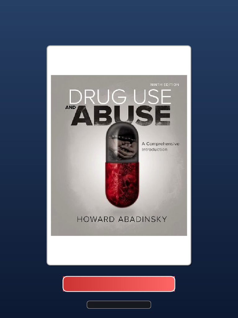 Immediate Access Drug Use and Abuse A Comprehensive Introduction 9th ...
