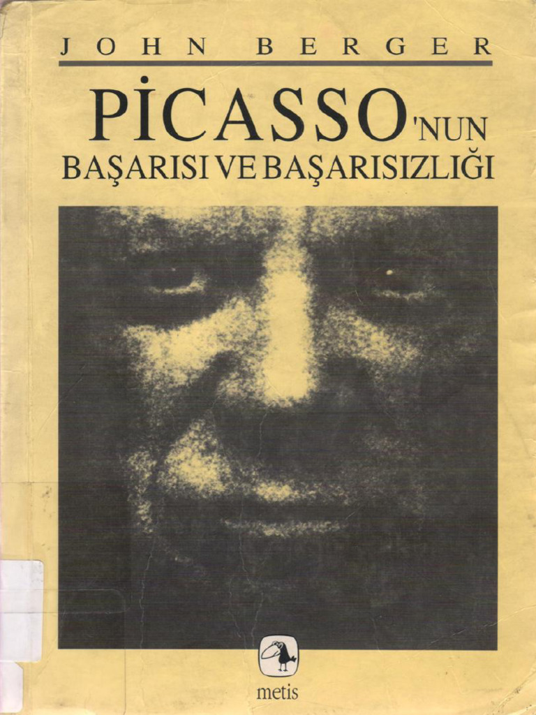 John Berger Picasso'Nun Başarısı Ve Başarısızlığı | PDF