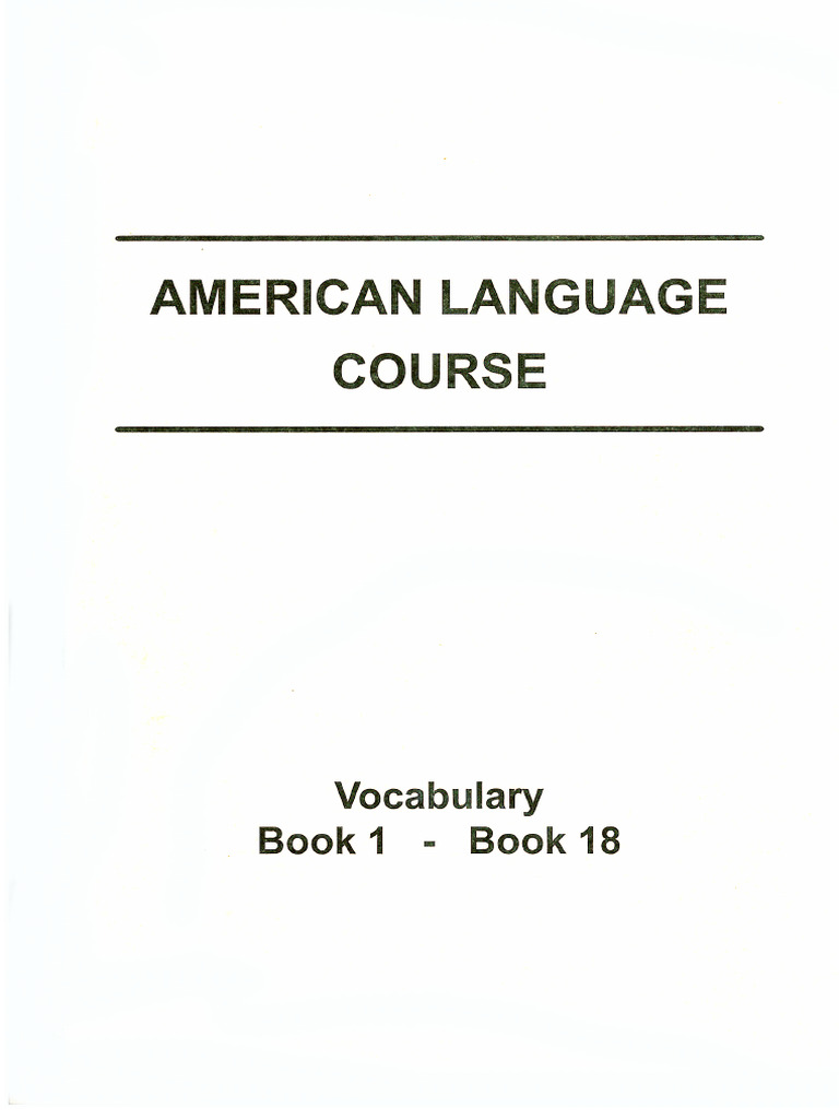 American Language Course - Vocabulary Book 1 - Book 18 | PDF