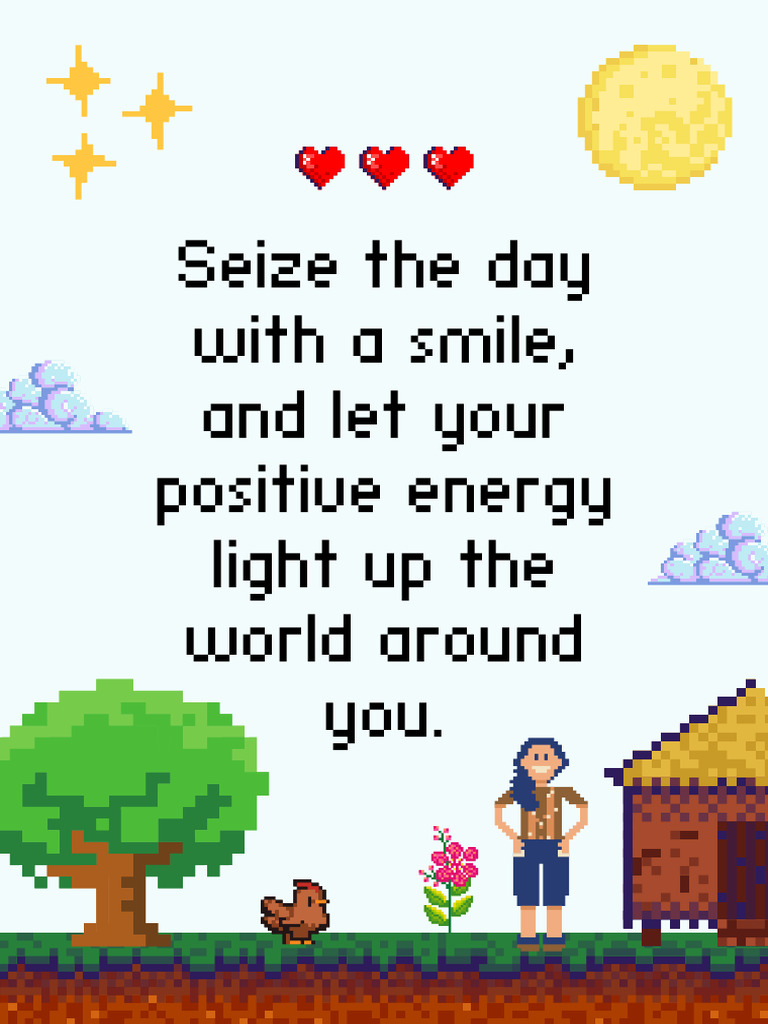 Colorful Pixel Bright Illustrative Reminder Quotes Poster | PDF