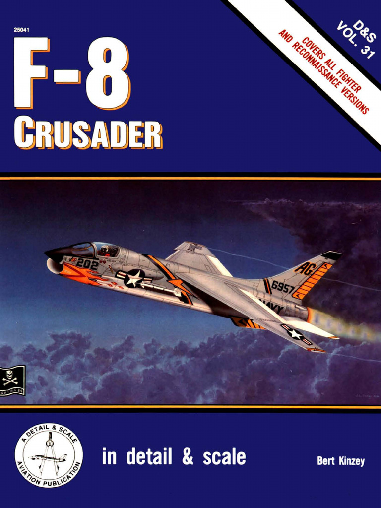 Detail and Scale 25041 F-8 Crusader | PDF