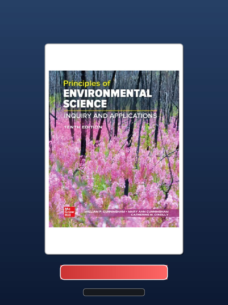 Immediate Access Principles of Environmental Science 10th Edition Cunningham Verified PDF ...