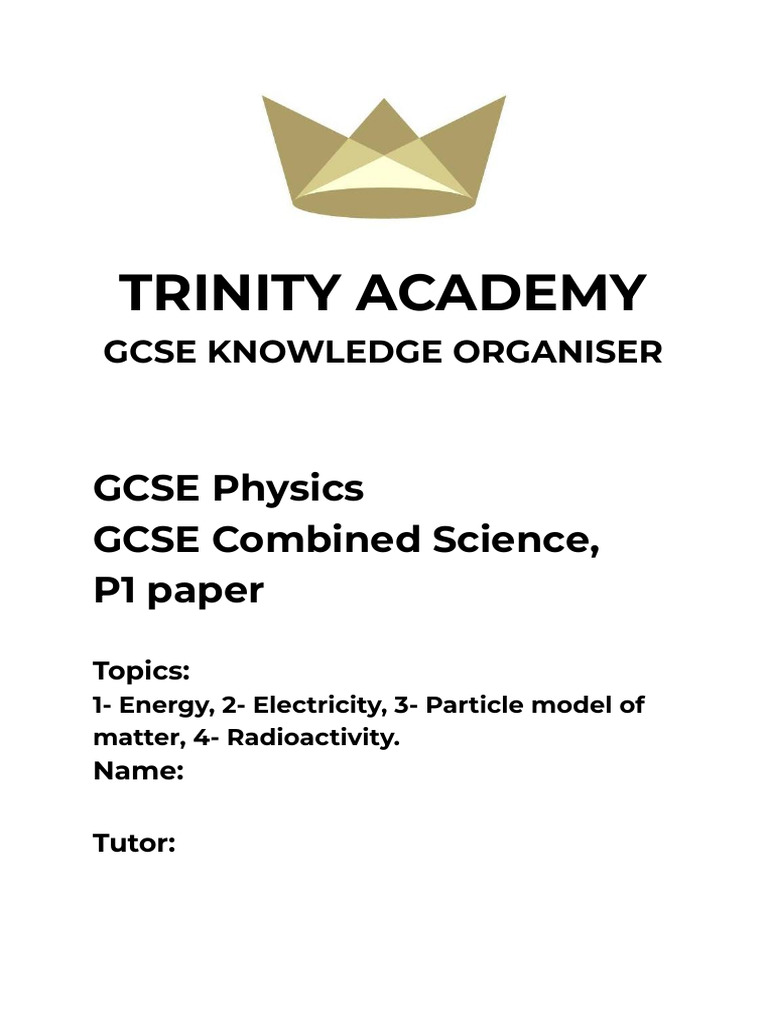 Trinity Academy: GCSE Physics GCSE Combined Science, P1 Paper | PDF | Radioactive Decay | Atoms