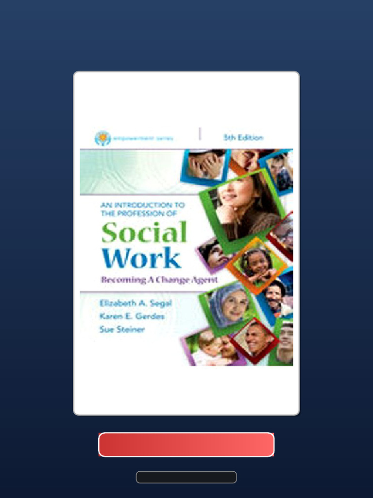 Immediate Access Empowerment Series An Introduction To The Profession of Social Work 5th Edition ...