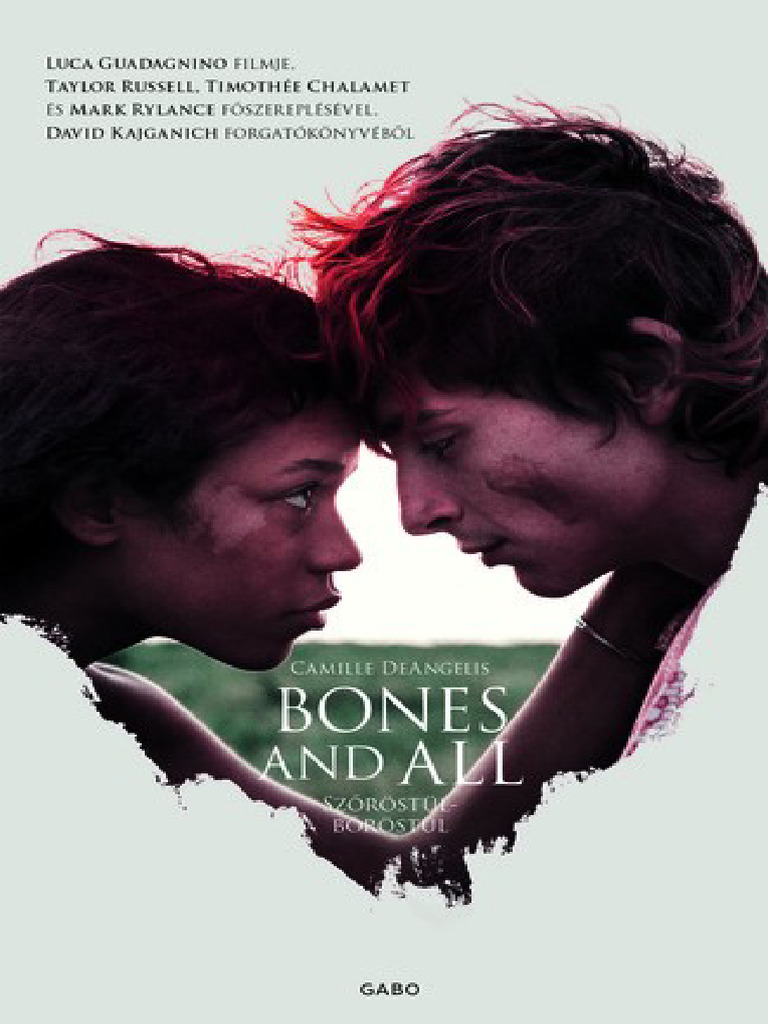 Camille DeAngelis - Bones-All - Szőröstül-Bőröstül | PDF