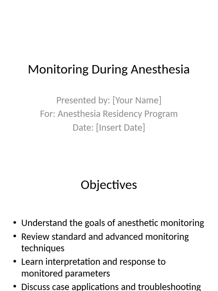 Monitoring During Anesthesia Presentation | PDF | Monitoring (Medicine ...