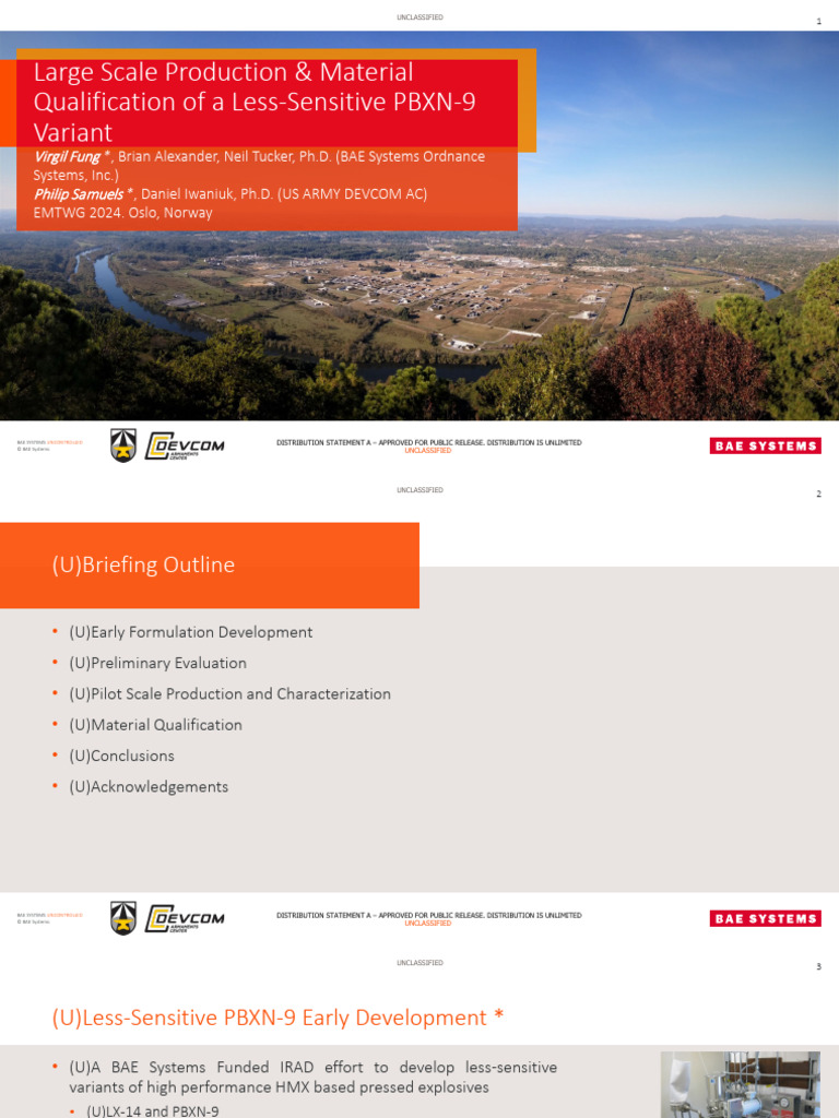 24053 Presentation Large Scale Production Material Qualification of a Less Sensitive PBXN 9 ...