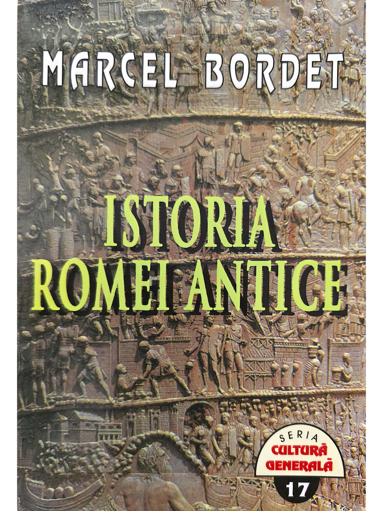 Marcel Bordet - Istoria Romei Antice 1998 | PDF