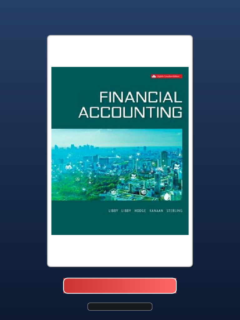 Immediate Access Financial Accounting 8th Edition Libby Verified PDF Download | PDF | Multiple ...