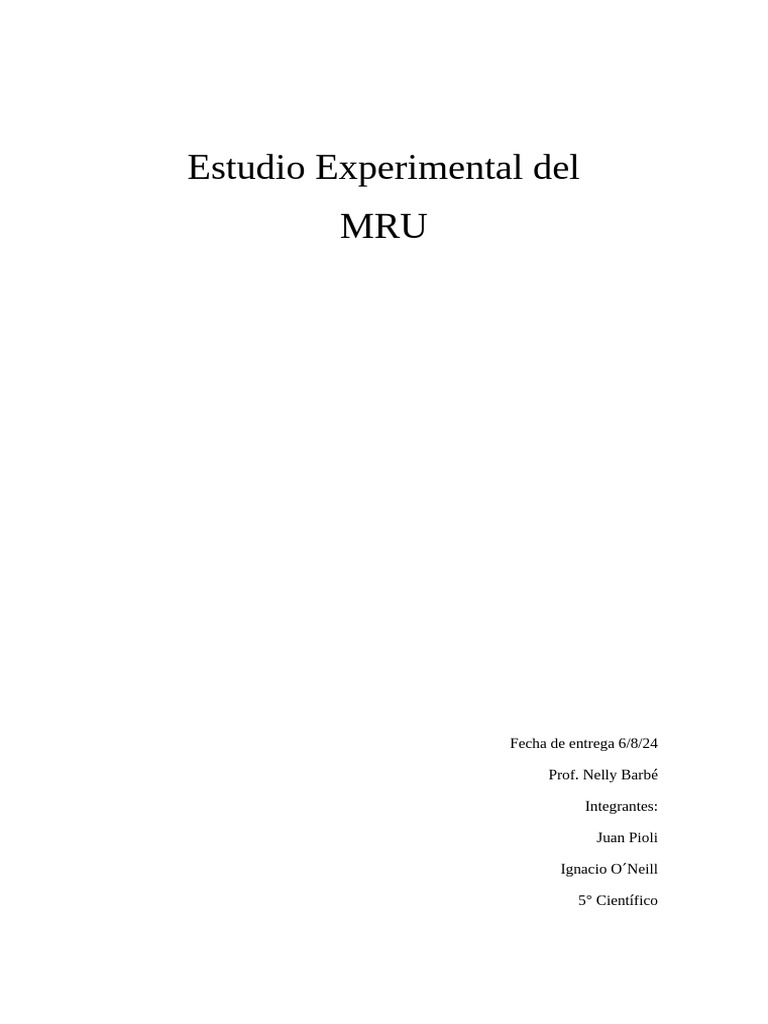 Estudio Experimental Del MRU - Movimiento Rectilíneo Uniforme | PDF ...