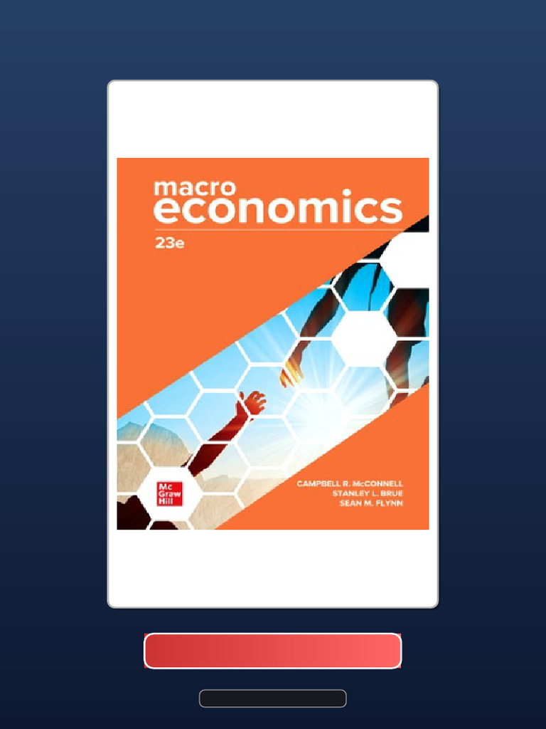 Immediate Access Macroeconomics 23rd Edition McConnell Verified PDF ...