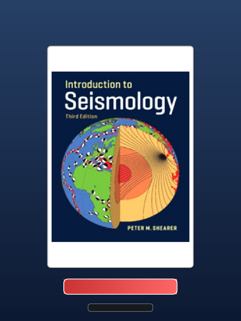 Full Chapter of Introduction To Seismology 3E Shearer Ebook and ...