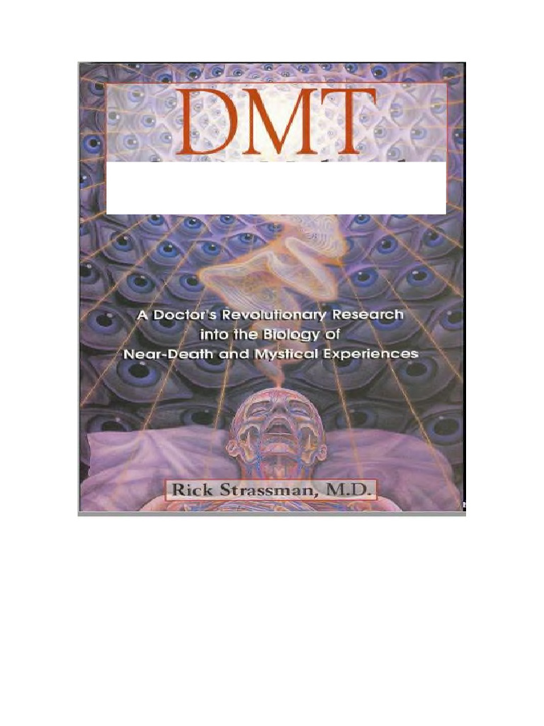 DMT - La Molecula Espiritual | PDF | Inyección (medicina) | Drogas psicodélicas
