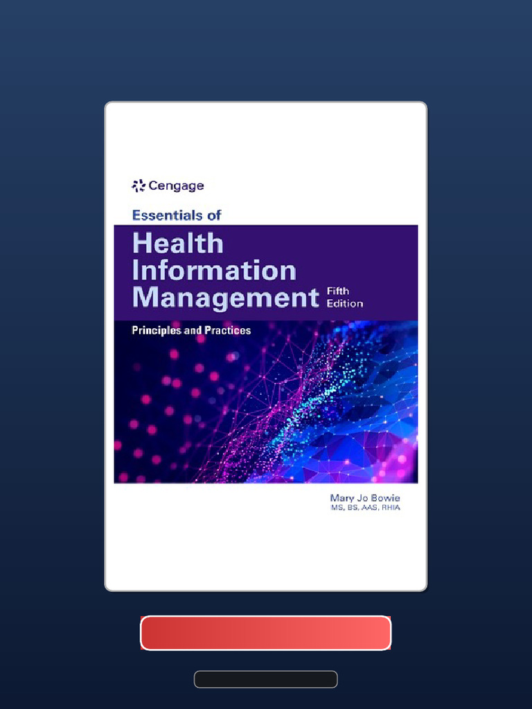 Essentials of Health Information and Management: Principles Practices ...