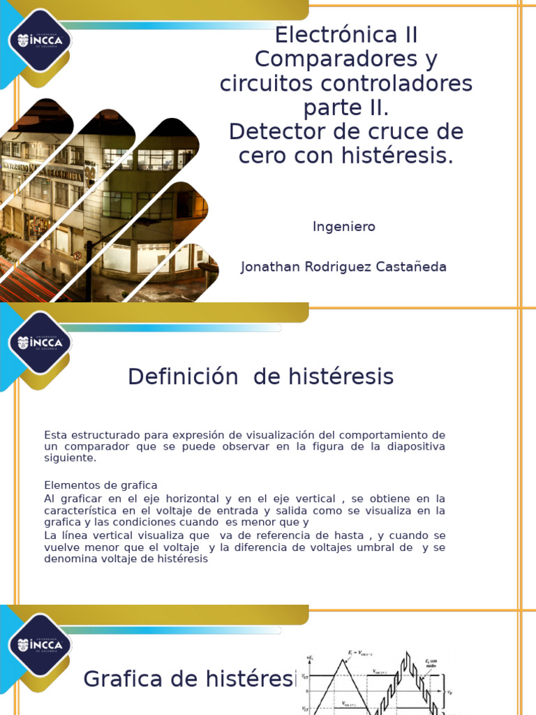 Comparadores y Circuitos Controladores Parte II Detector de Cruce de Cero Con Histéresis | PDF ...