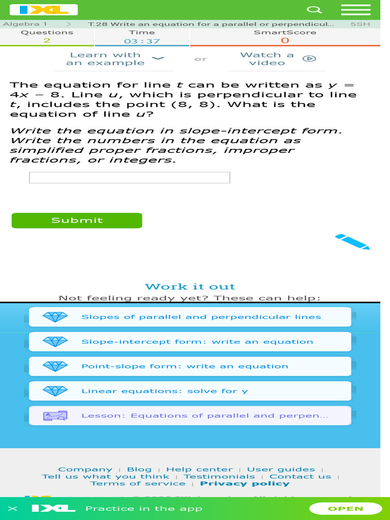 IXL - Write An Equation For A Parallel or Perpendicular Line (Algebra 1 ...