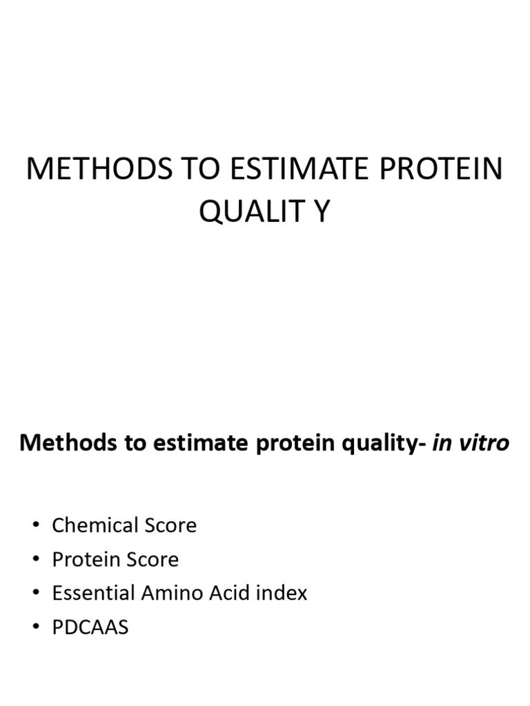 Estimating Protein Quality Methods | PDF | Biochemistry | Chemistry