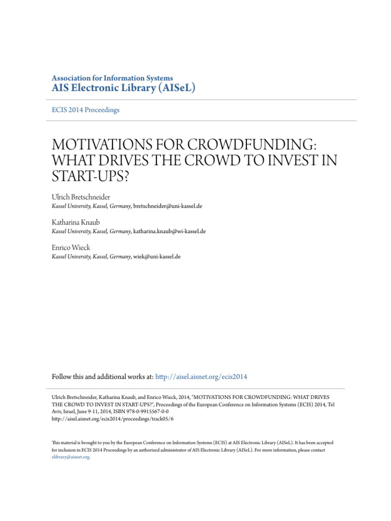 Motivations For Crowdfunding: What Drives The Crowd To Invest in Start ...